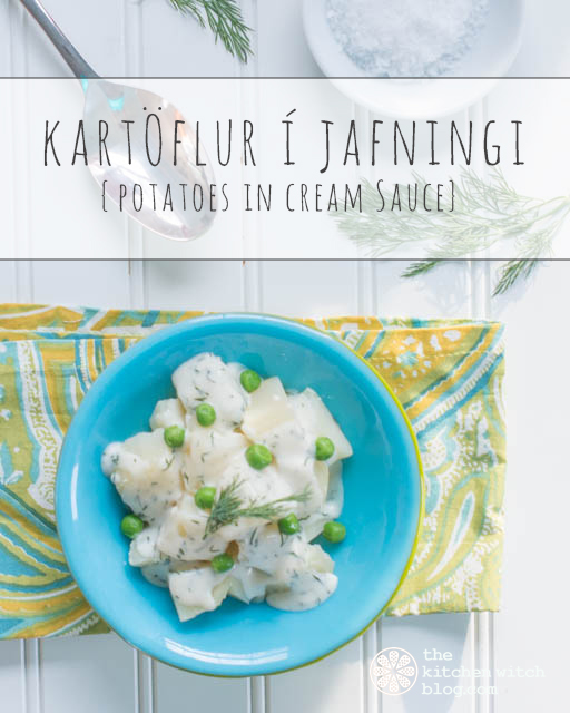 Kartöflur í jafningi {Icelandic Potatoes in White Sauce} | The Kitchen ...